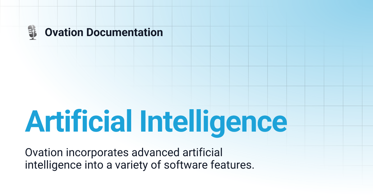 Artificial Intelligence | Ovation Documentation